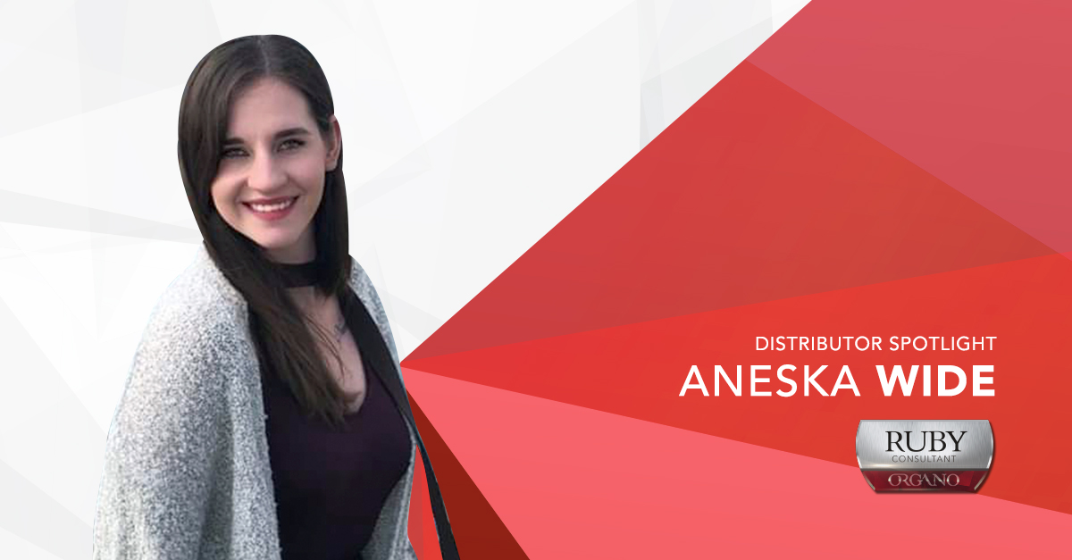 Aneska Wide, an inspiring young Ruby - ORGANO™ Official Blog