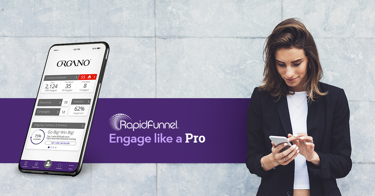 Never lose a prospect with the ORGANO RapidFunnel App - ORGANO ...