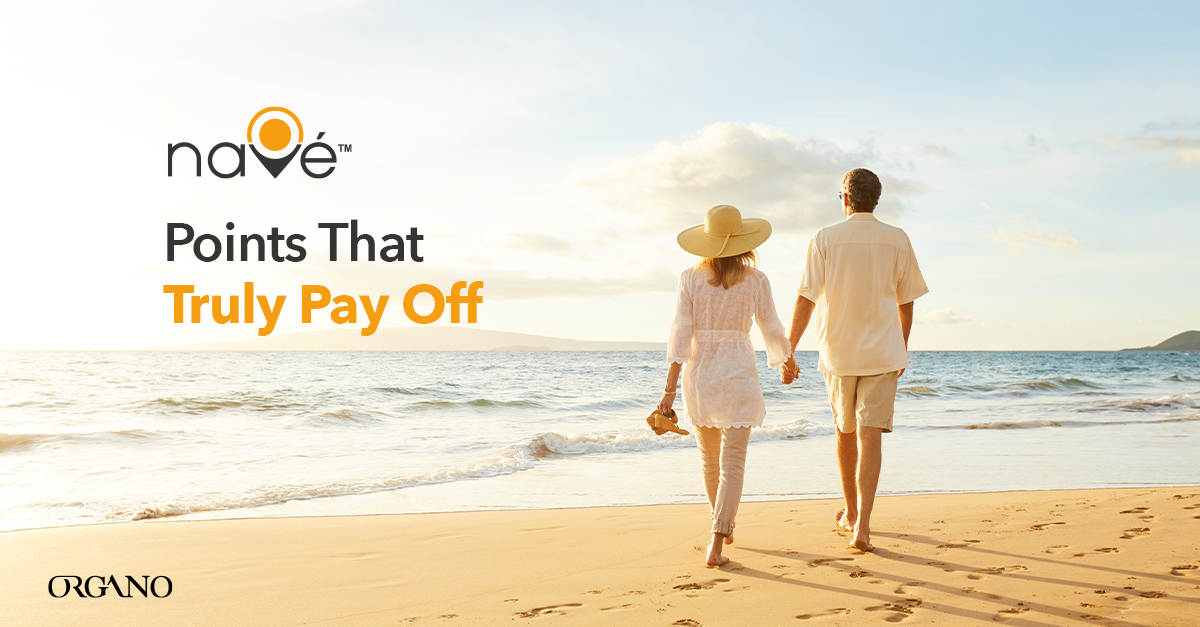 Navé Rewards: Travel More, Spend Less - ORGANO™ Official Blog